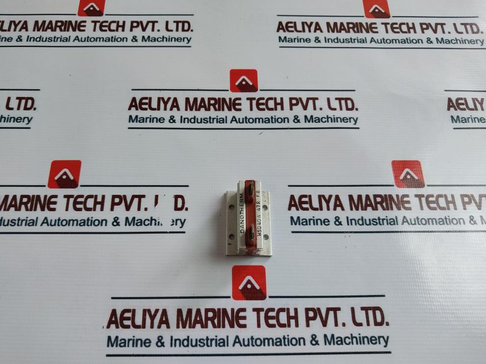 Danotherm Hsd 40A 47R F8 Heat Sink Power Resistor – Aeliya Marine Tech