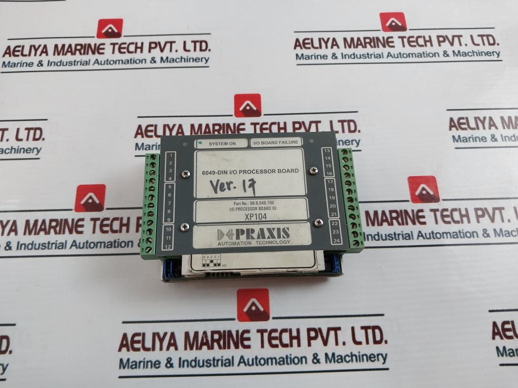 Praxis 98.6.049.706 I/O Processor Board Xp104 Rev: F – Aeliya Marine Tech