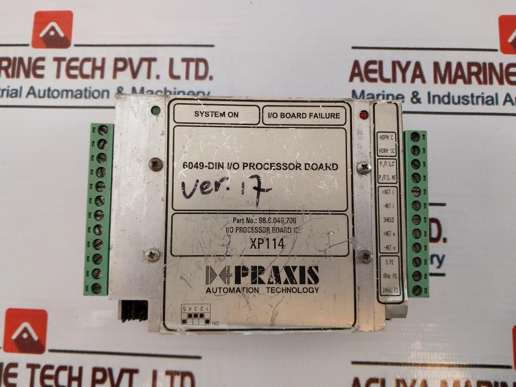 Praxis Automation 98.6.048.706 I/O Processor Board – Aeliya Marine Tech