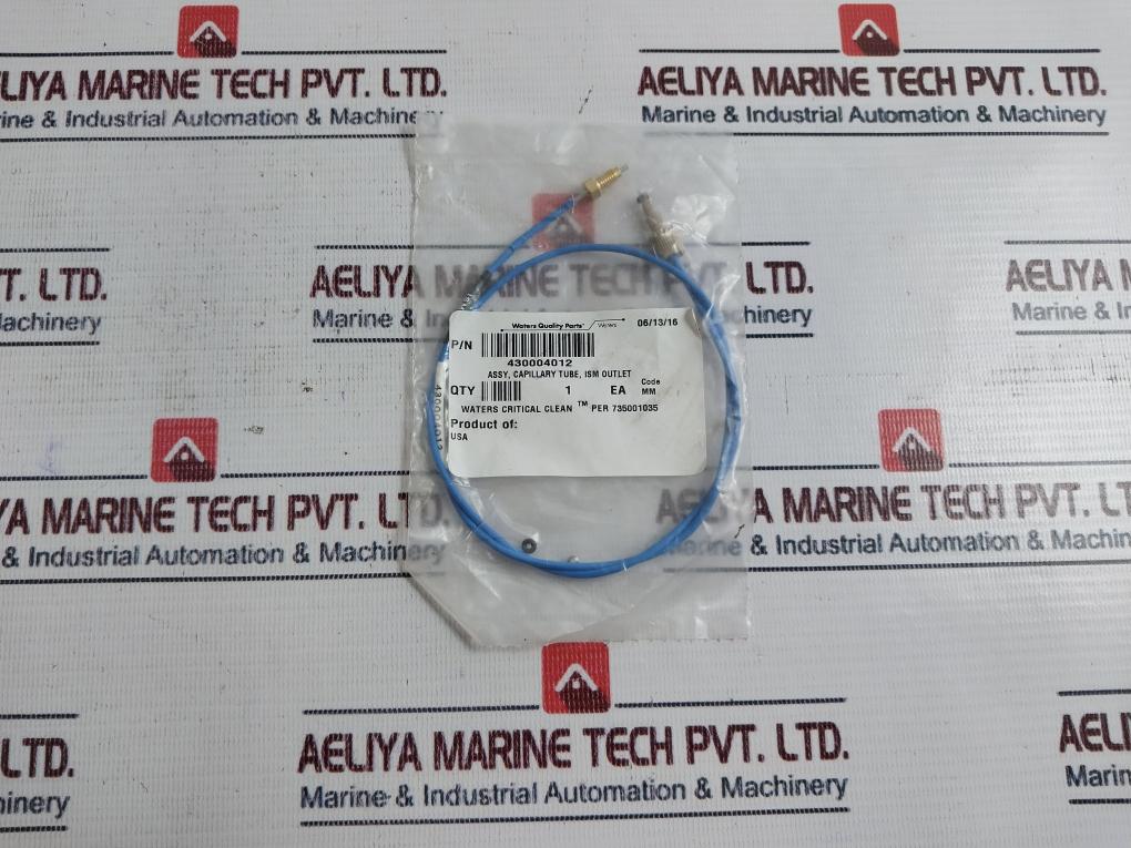 Waters 430004012 Ism Outlet Capillary Tube Assy – Aeliya Marine Tech