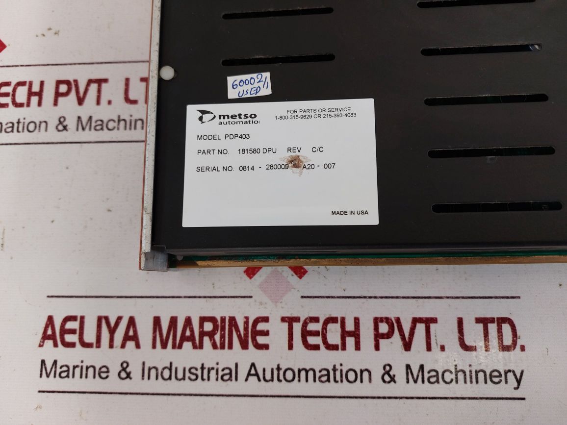 Metso Automation Pdp403 Distributed Processing Unit 181580 Dpu Rev.C/C – Aeliya Marine Tech